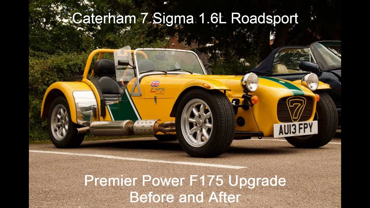 Caterham 7 Premier Power F175 Upgrade - YouTube