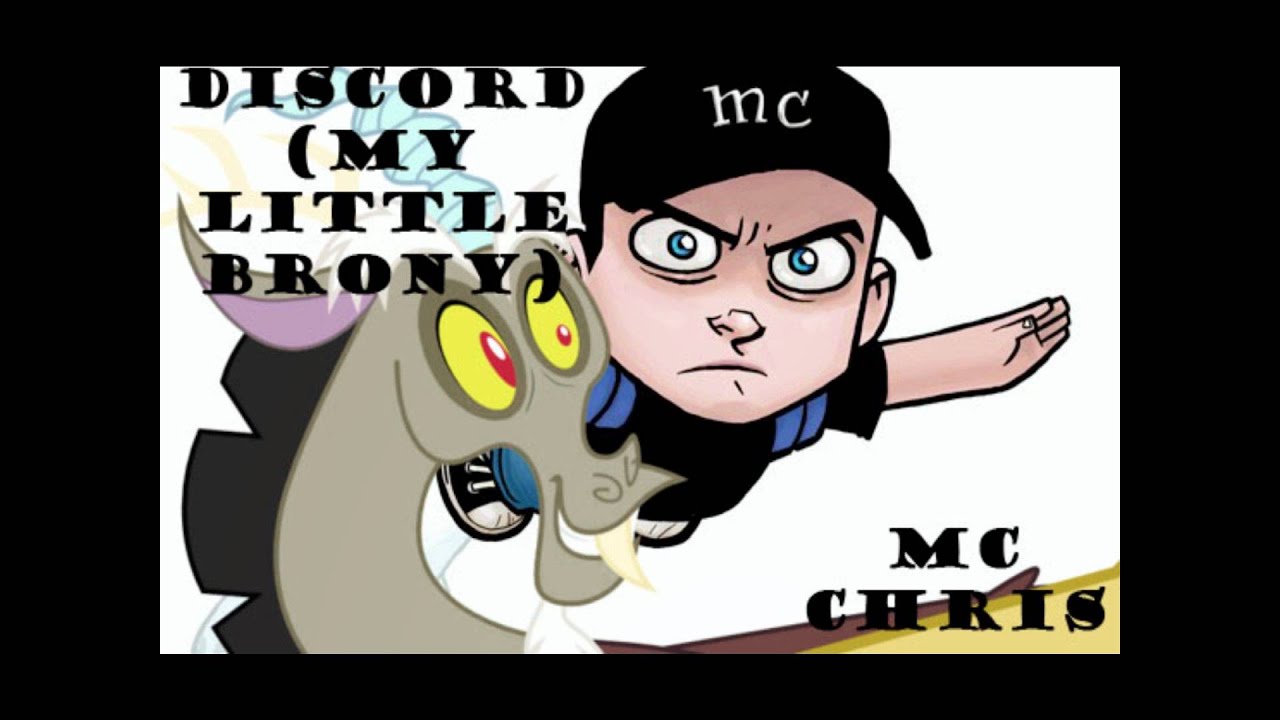 MC Chris: Discord (My Little Brony) - YouTube