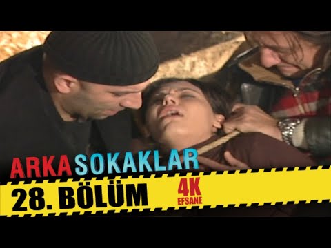 ARKA SOKAKLAR 28. BÖLÜM | 4K
