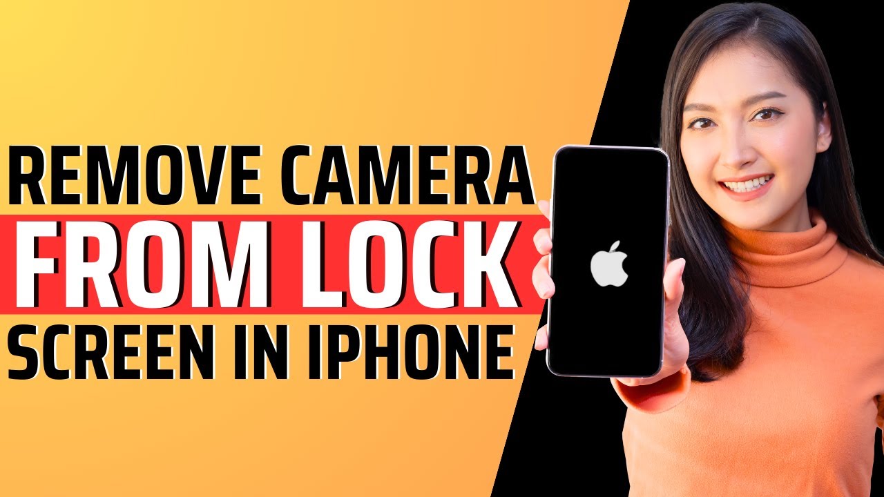 How To Remove Camera From Lock Screen In IPhone Full Guide 2023 YouTube how-to-remove-camera-from-lock-screen-in-iphone-full-guide-2023-youtube