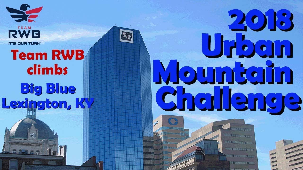 2018 Urban Mountain Challenge - Team RWB Lexington, KY - YouTube