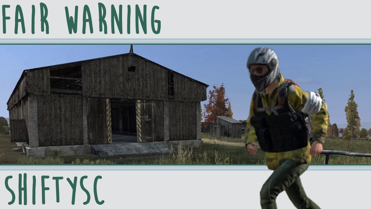 Rolling Deep 7 - Fair Warning (DayZ Standalone) - YouTube