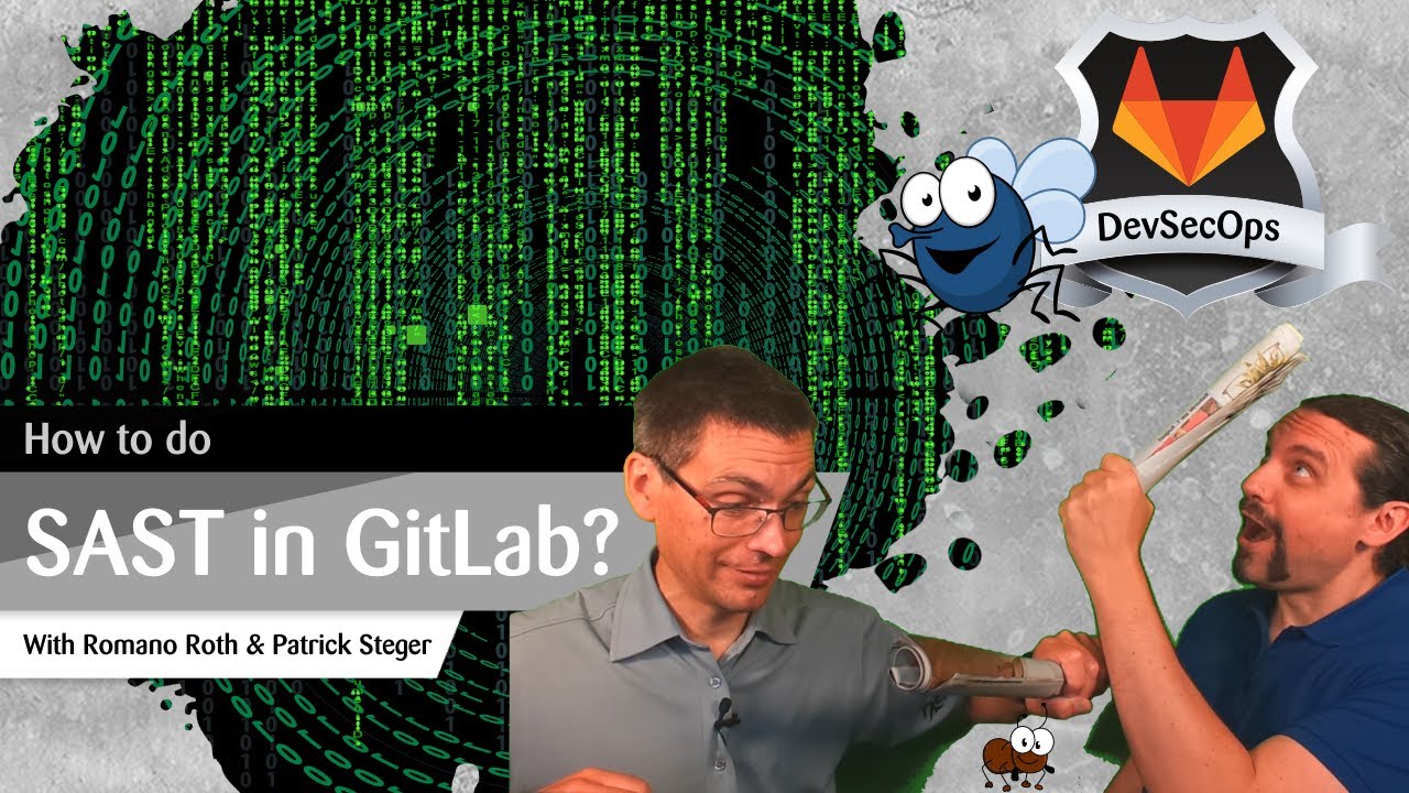 GitLab DevSecOps Part 5 12 Protect Your Apps With Static Application GitLab DevSecOps Part 5 12 Protect Your Apps With Static Application