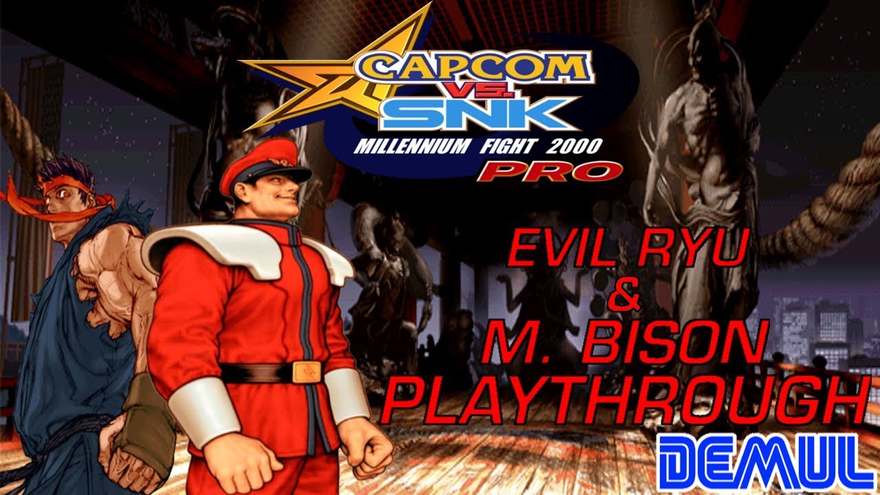 Capcom Vs. SNK Pro: Evil Ryu & M. Bison Playthrough (DEMUL) (1080p ...
