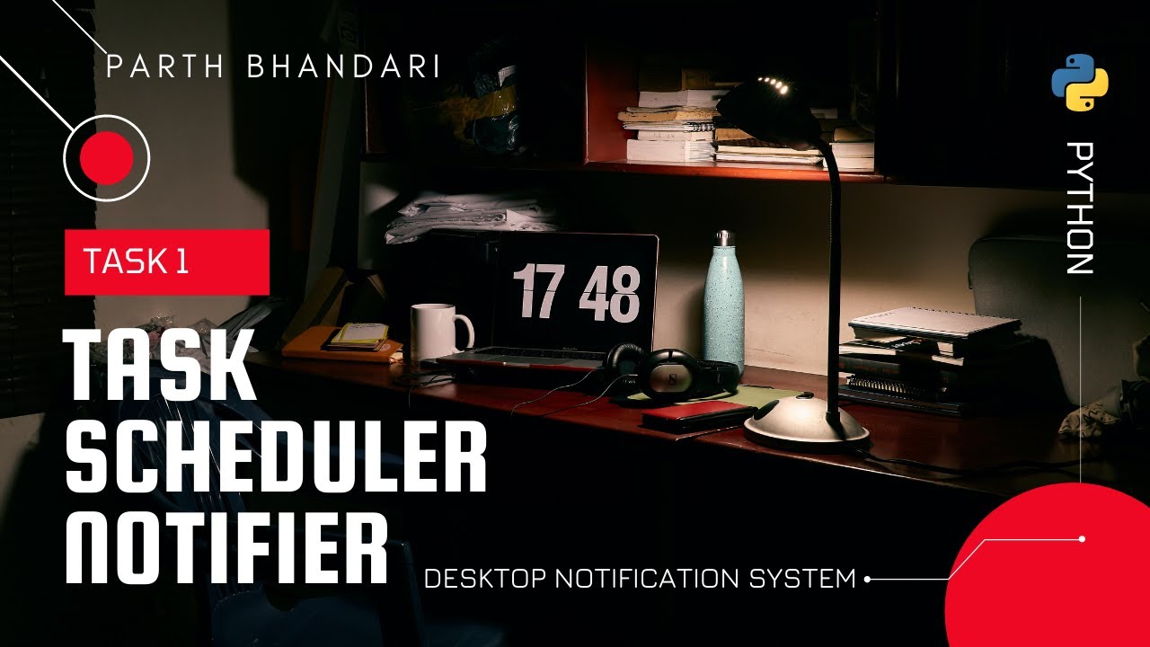 Python Scheduler Notifier | Desktop Notification System - Python project - YouTube