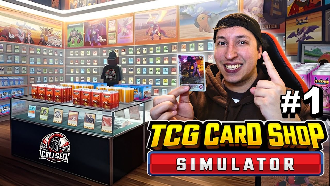 ¡ABRO MI PROPIA TIENDA TCG! #1 💣🔥 | TCG Card Shop Simulator - YouTube