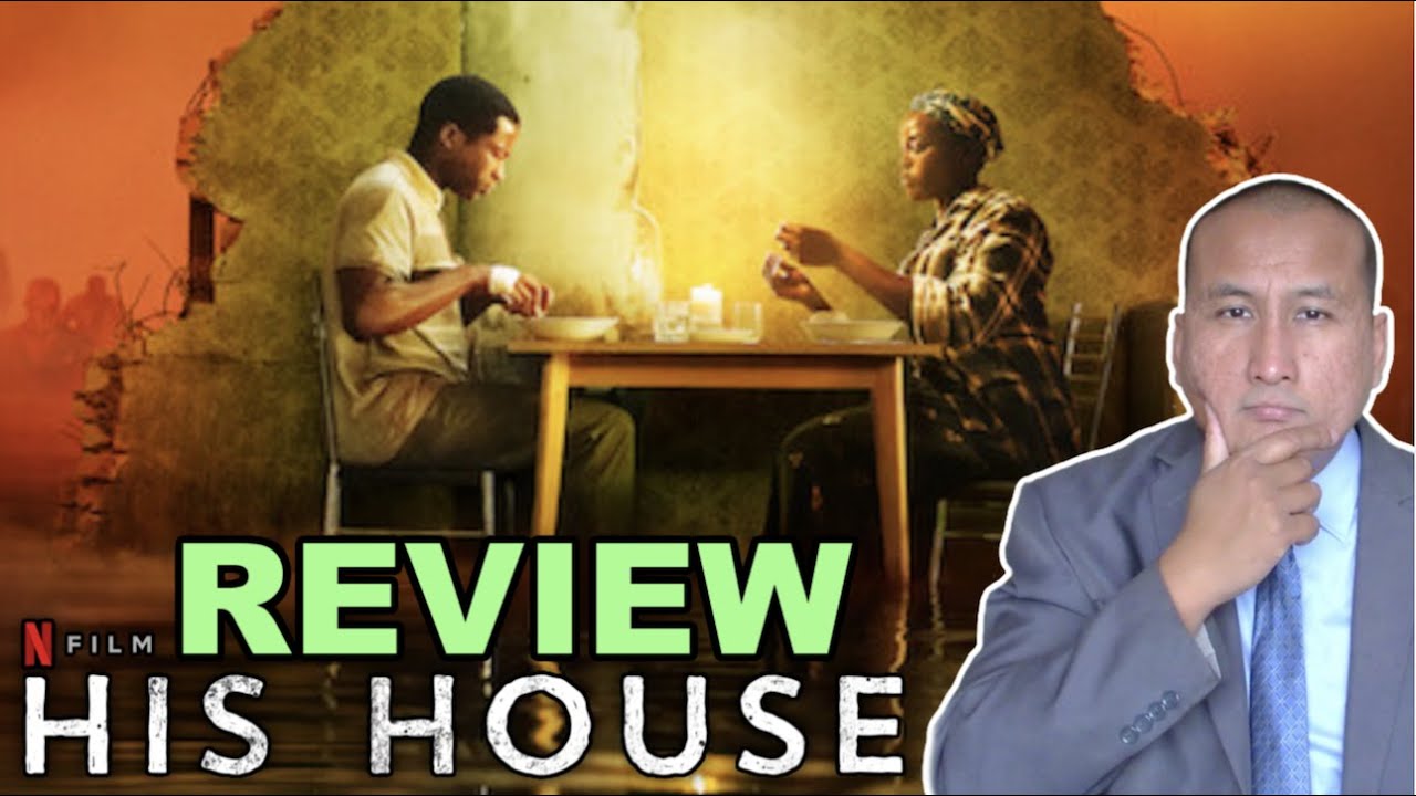 Movie Review: Netflix 'HIS HOUSE' - YouTube