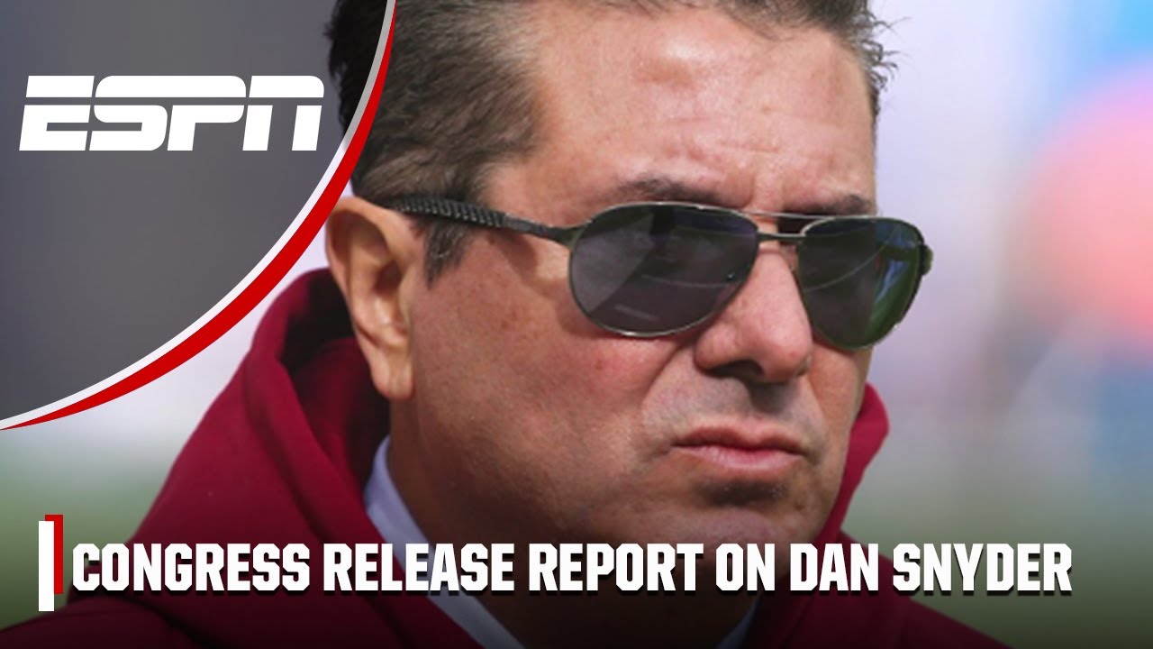Congressional committee releases report on Commanders and owner Daniel Snyder | NFL on ESPN ...