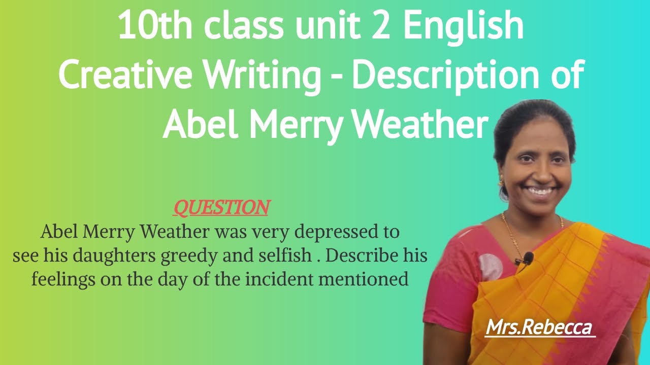 10th Class English Creative Writing Unit 2 Description Abel Merry 10th-class-english-creative-writing-unit-2-description-abel-merry