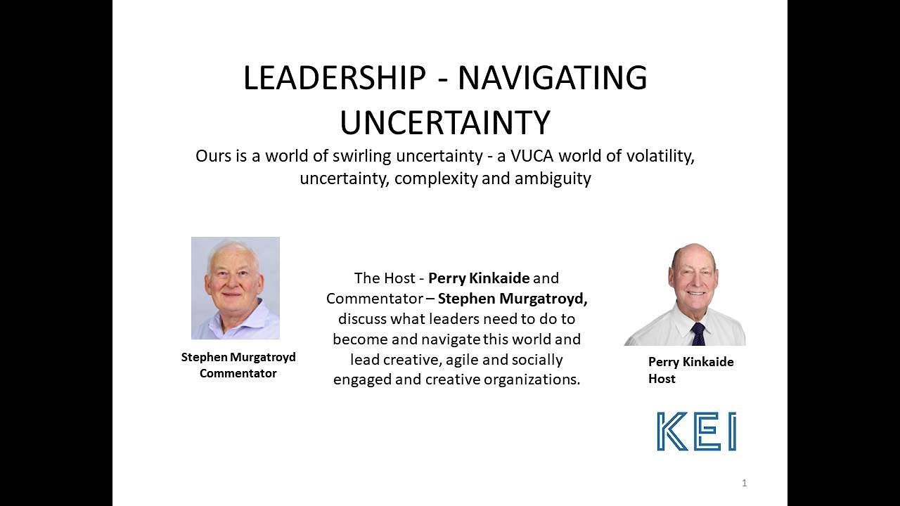LEADERSHIP. "Navigating Uncertainty" with Stephen Murgatroyd - YouTube