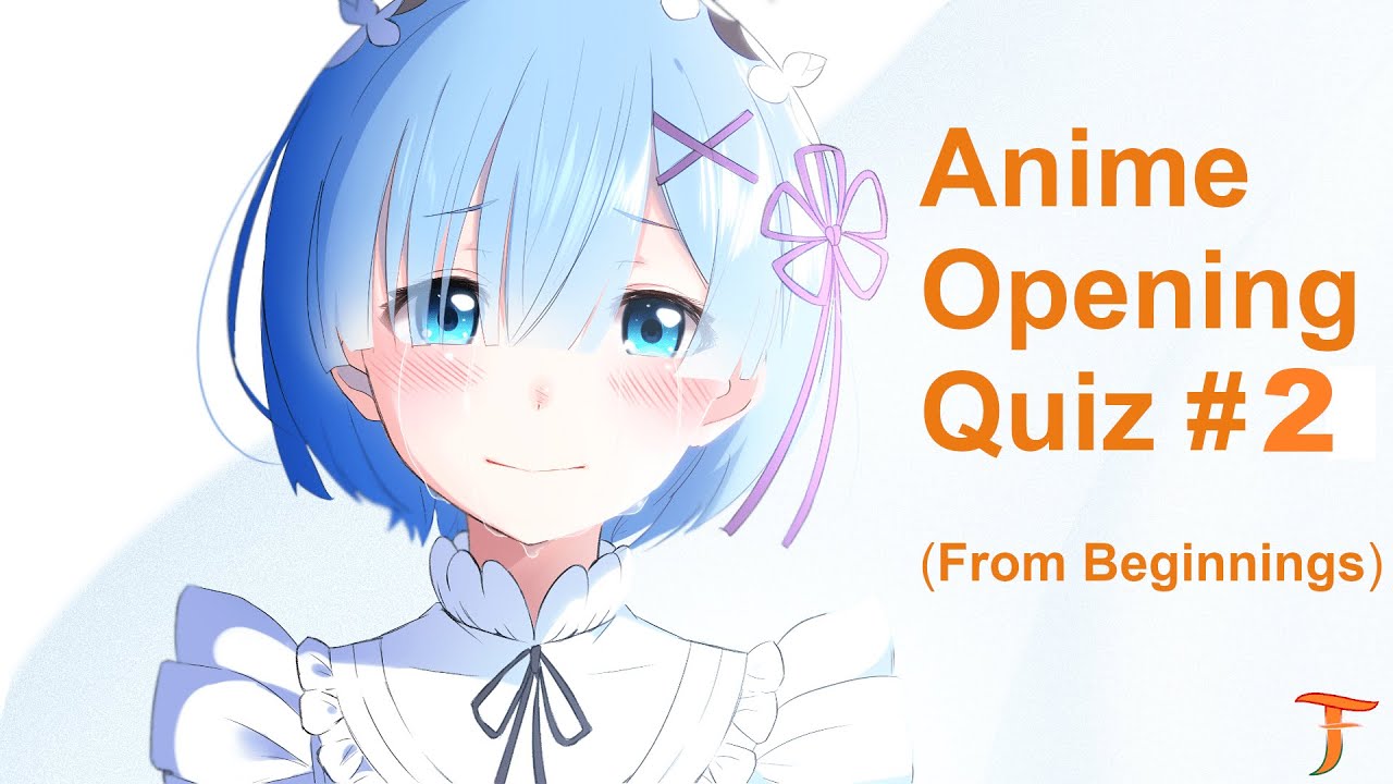 Anime Opening Quiz #2 (50+1 op from beginning with a lot of Retro Anime ...