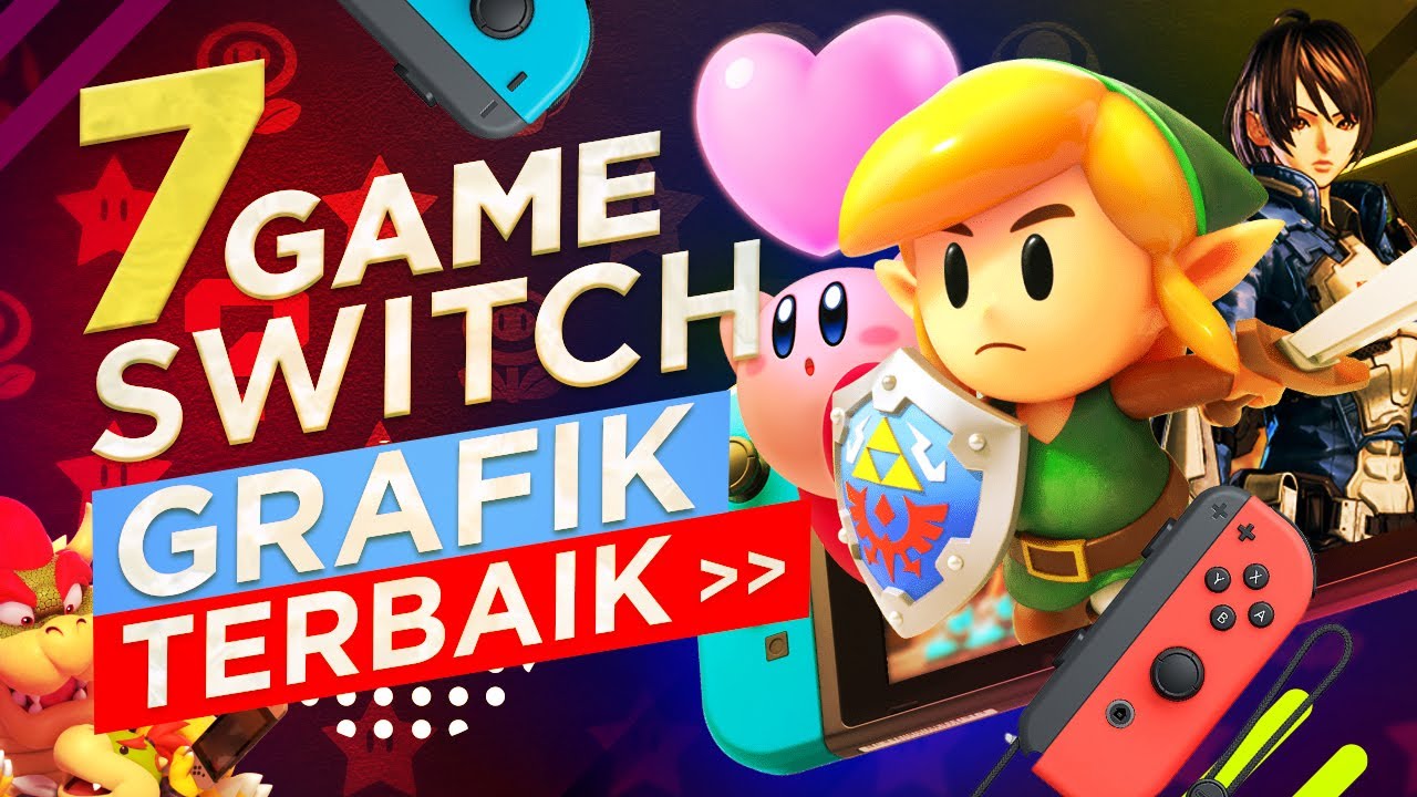 GANTENG! 7 Game Nintendo Switch GRAFIK TERBAIK! | Sayur Kol Games - YouTube