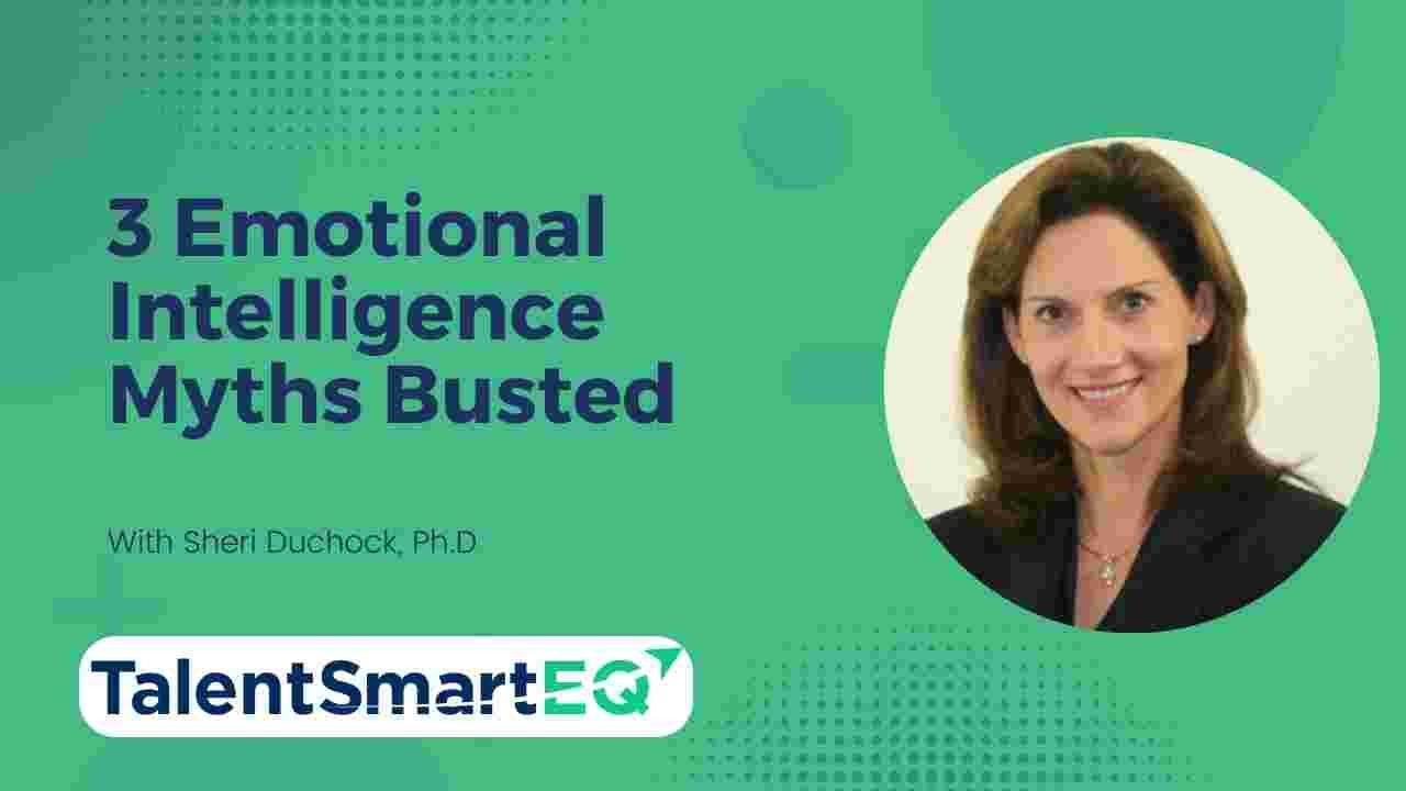 3 Emotional Intelligence Myths Busted - YouTube