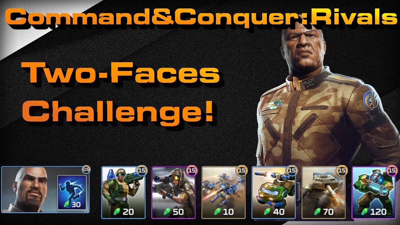 C&C Rivals: Two-Faces Challenge! - YouTube