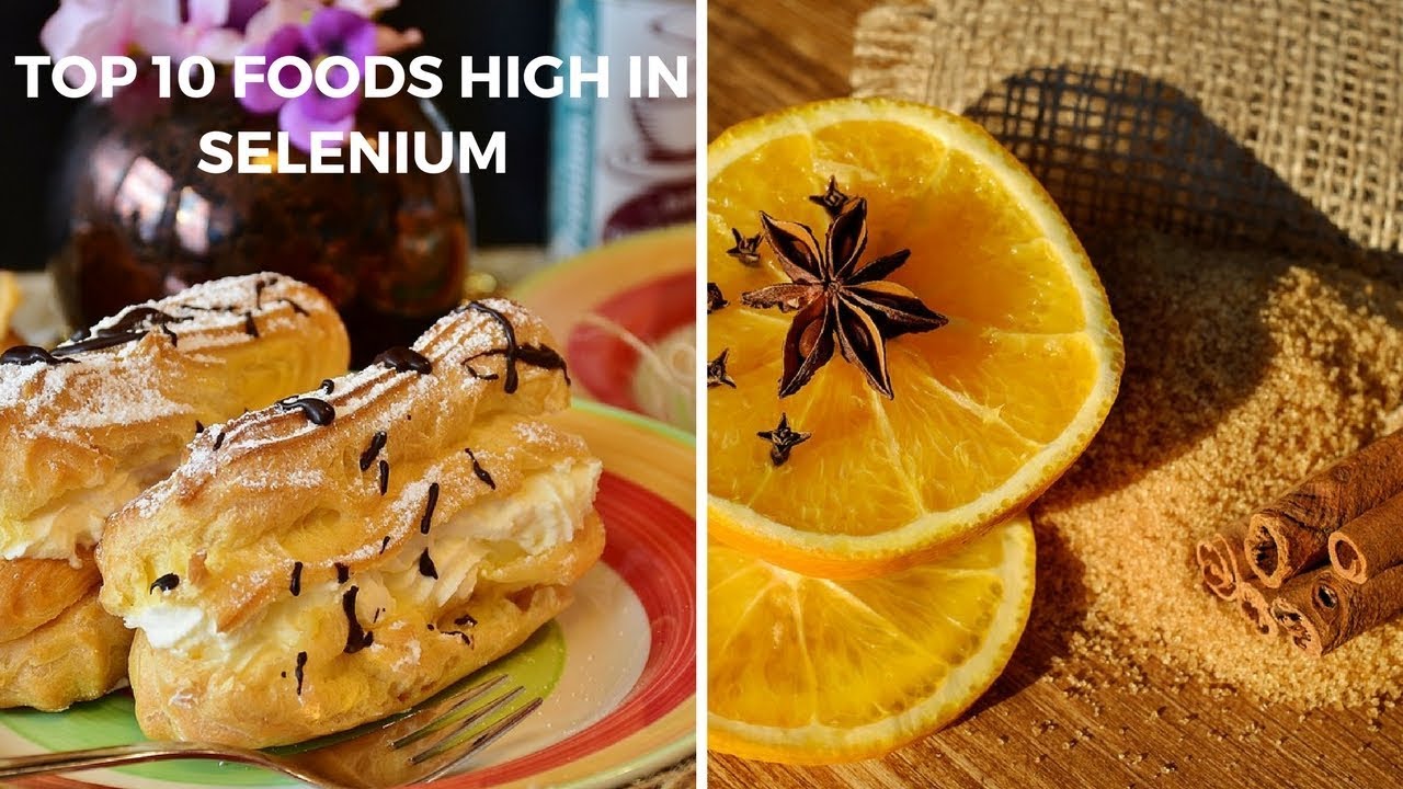 Top 10 Foods High in Selenium - YouTube