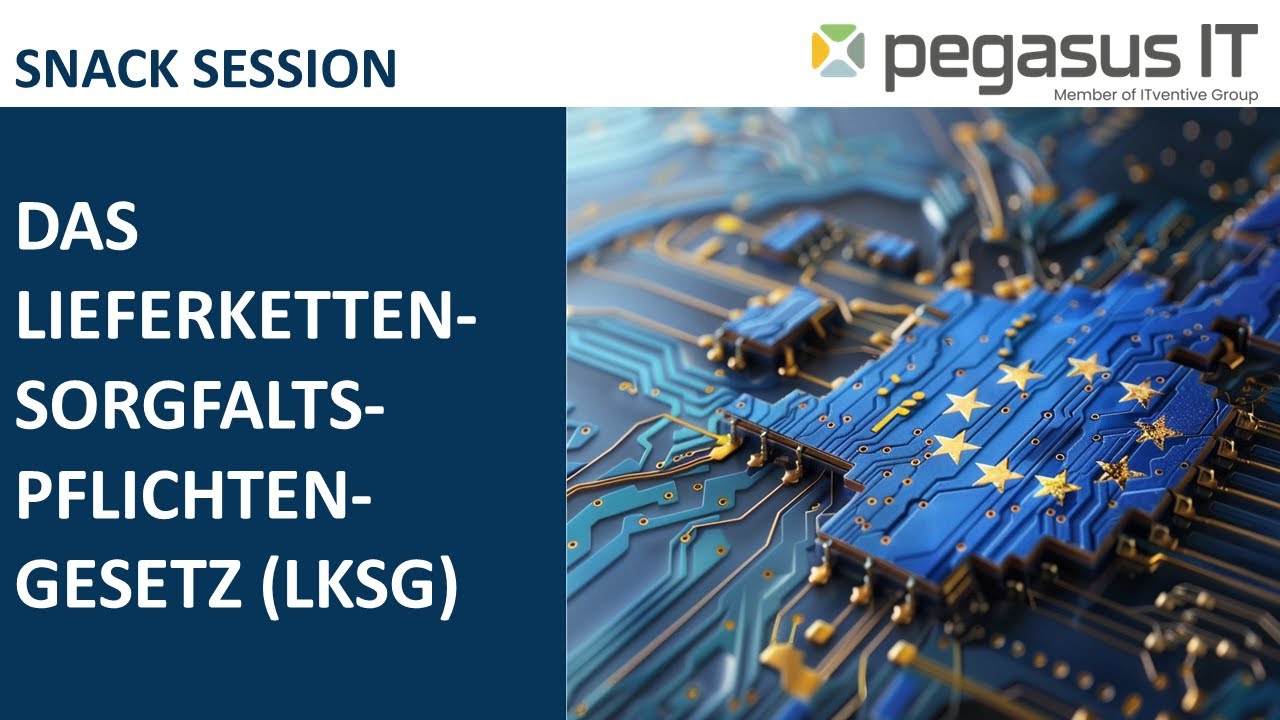 Snack Session: Das Lieferkettensorgfaltspflichtengesetz (LkSG) im ...