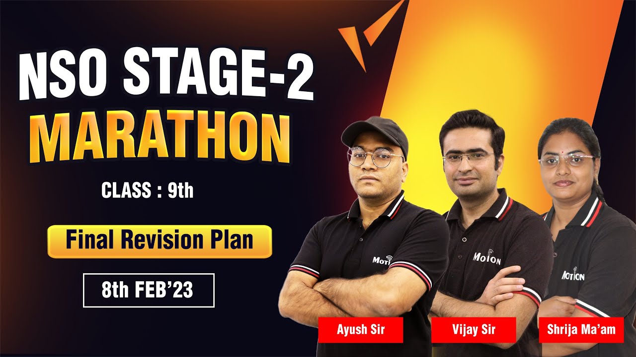 NSO Stage-2 Final Revision Plan | Class 9th | NSO Marathon | Motion ...