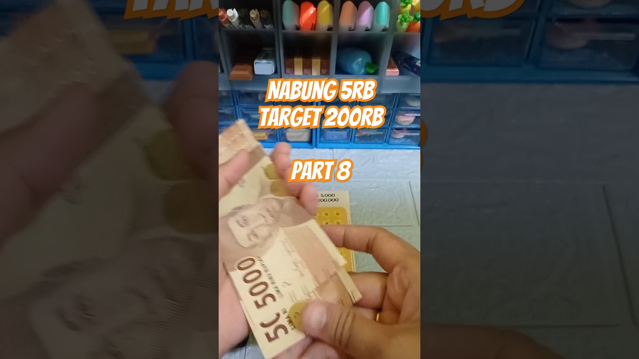 Nabung 5 Ribu Target 200 Ribu Part 8 #savemoney - YouTube