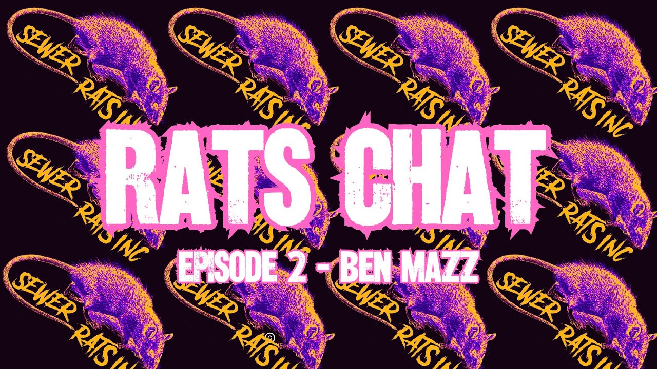 Rats Chat Episode 2, with special guest, Ben Mazz - YouTube