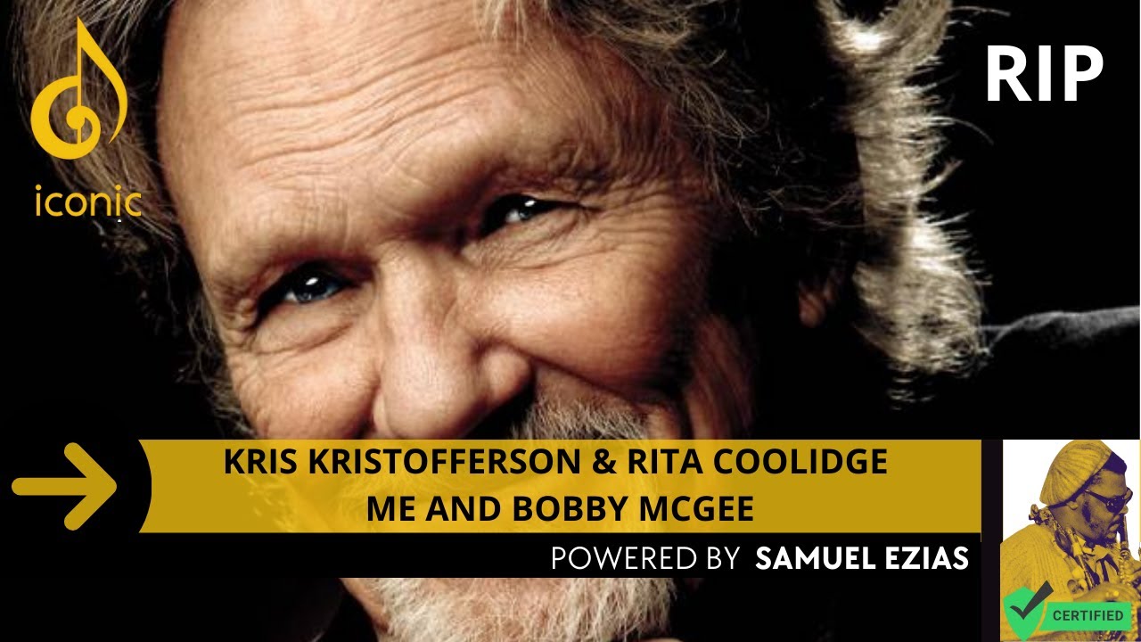 KRIS KRISTOFFERSON & RITA COOLIDGE - Me And Bobby McGee | Iconic Duet ...