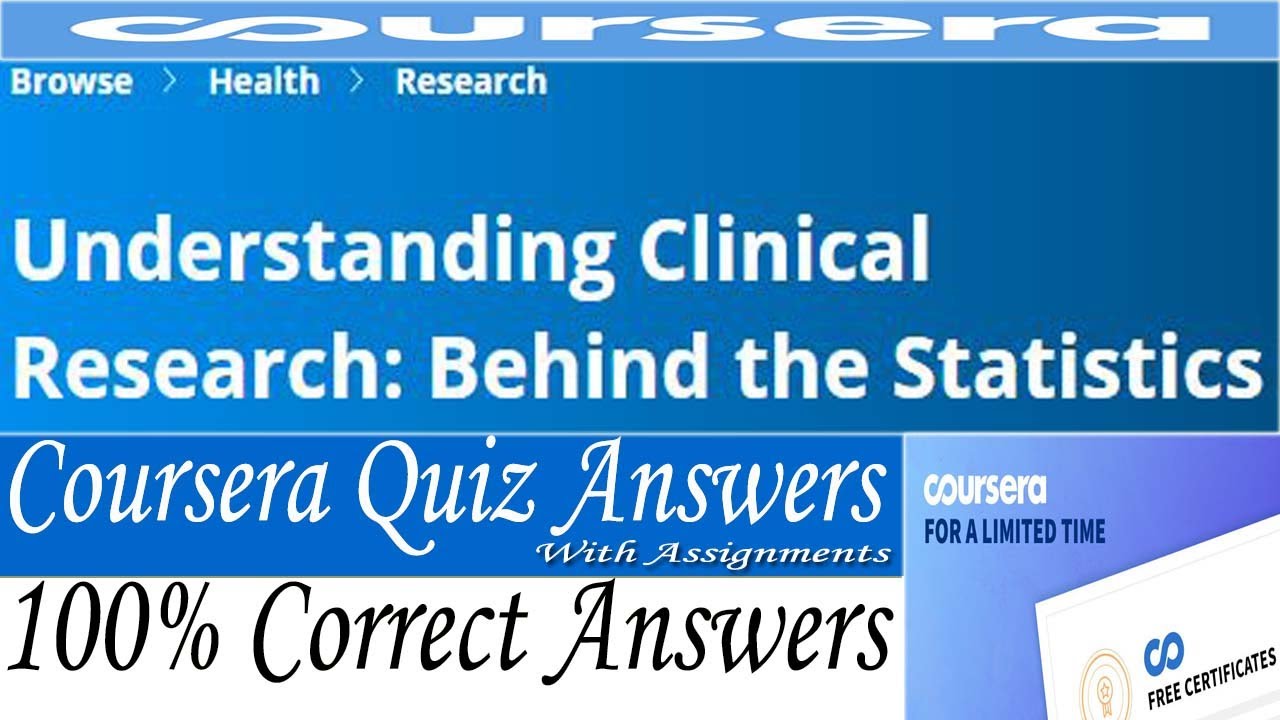 Understanding Clinical Research: Behind the Statistics, Week(1-6) Quiz ...