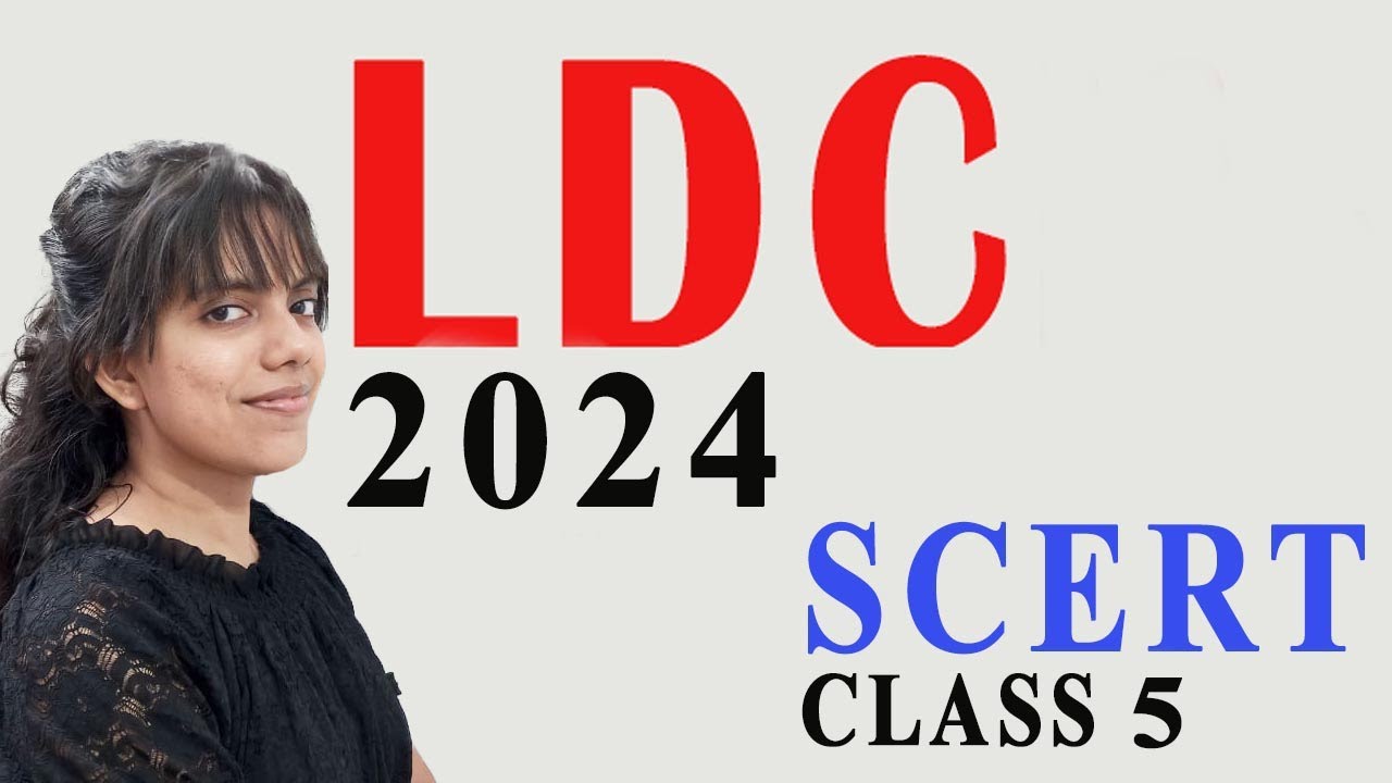 LDC 2024 SCERT Class 5 | INDIAN GEOGRAPHY #psc #ldc2024 #ldcclasses ...