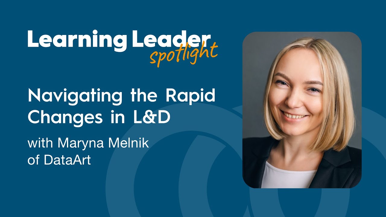 Navigating the Rapid Changes in L&D with Maryna Melnik of DataArt - YouTube