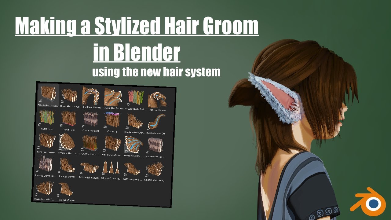 Blender Stylized Hair Grooming Tutorial | 3.6 and + - YouTube