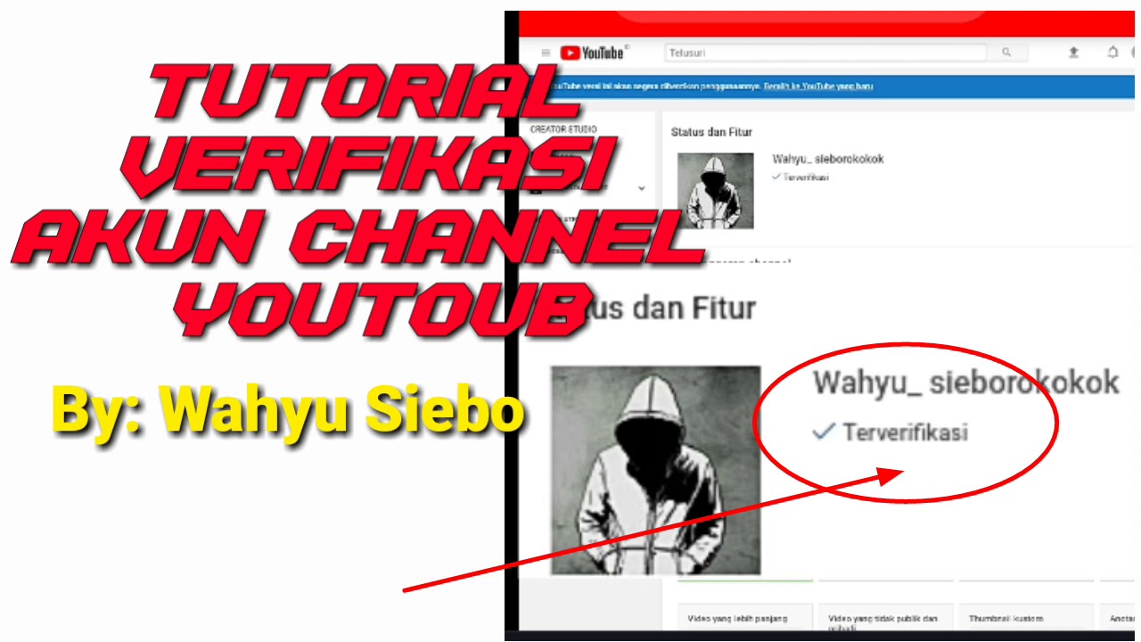 TUTORIAL VERIFIKASI AKUN CHANNEL YOUTUBE - YouTube