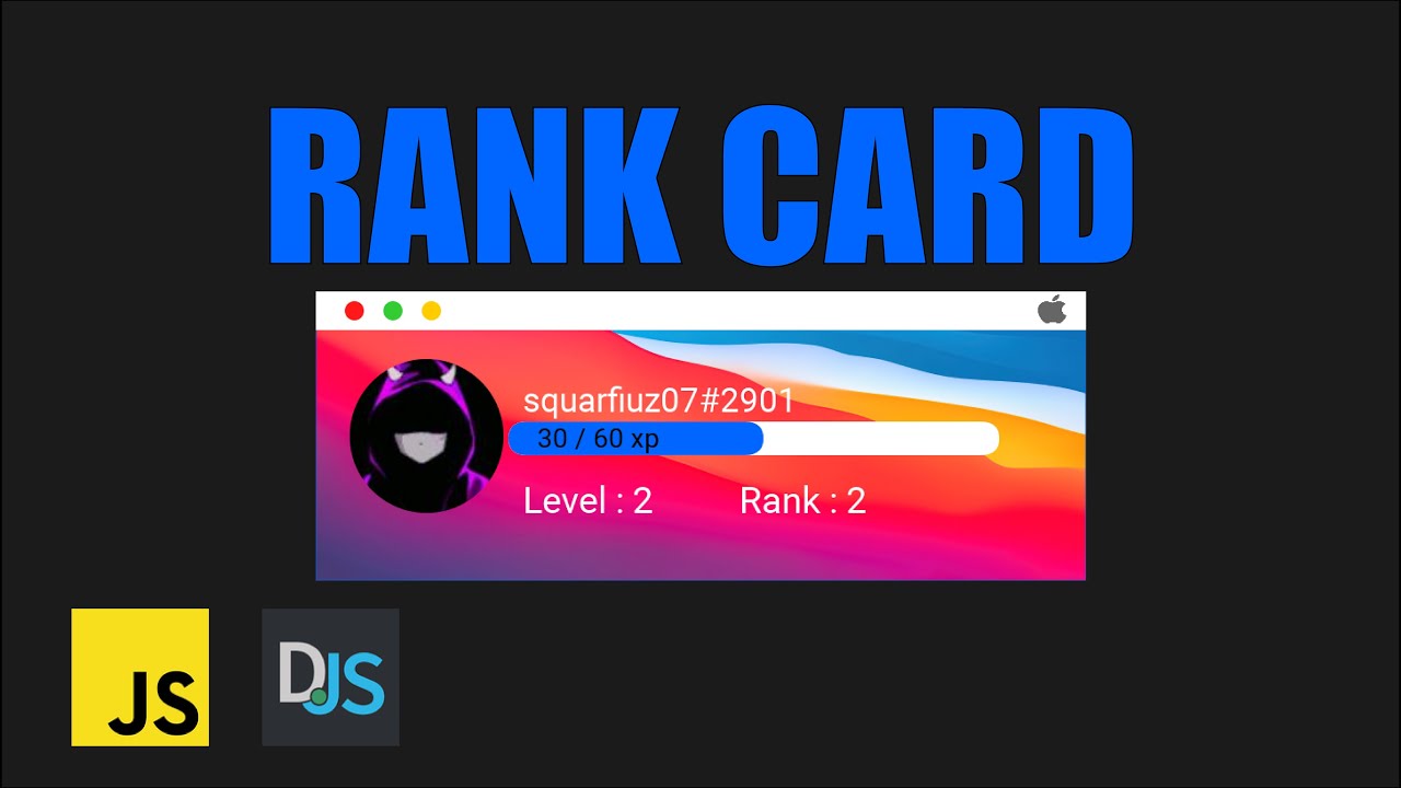 How to create a discord.js rank card macOS Big Sur theme - YouTube