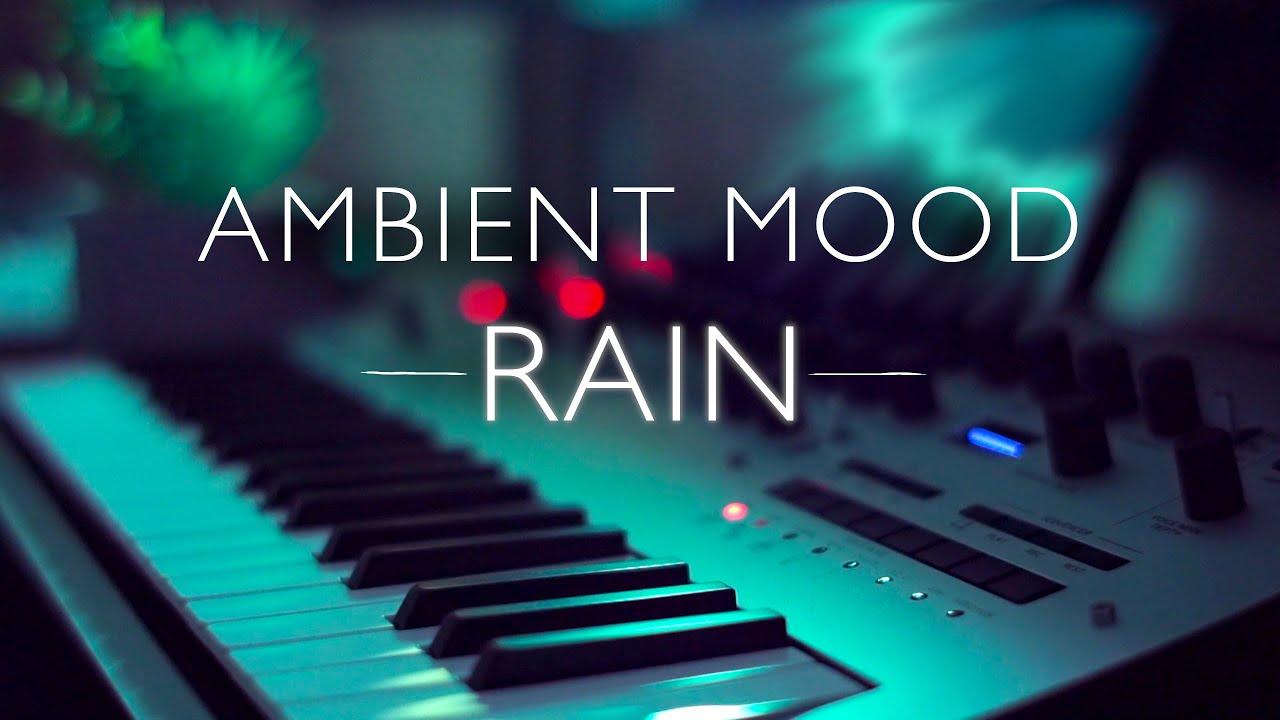 Ambient Mood - Rain (Korg Minilogue and Moog Mother 32) - YouTube