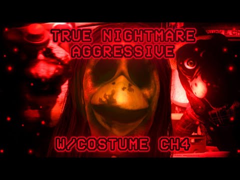 FNaCEC:R || True Nightmare Aggressive w/ Costume Channel 4 - YouTube
