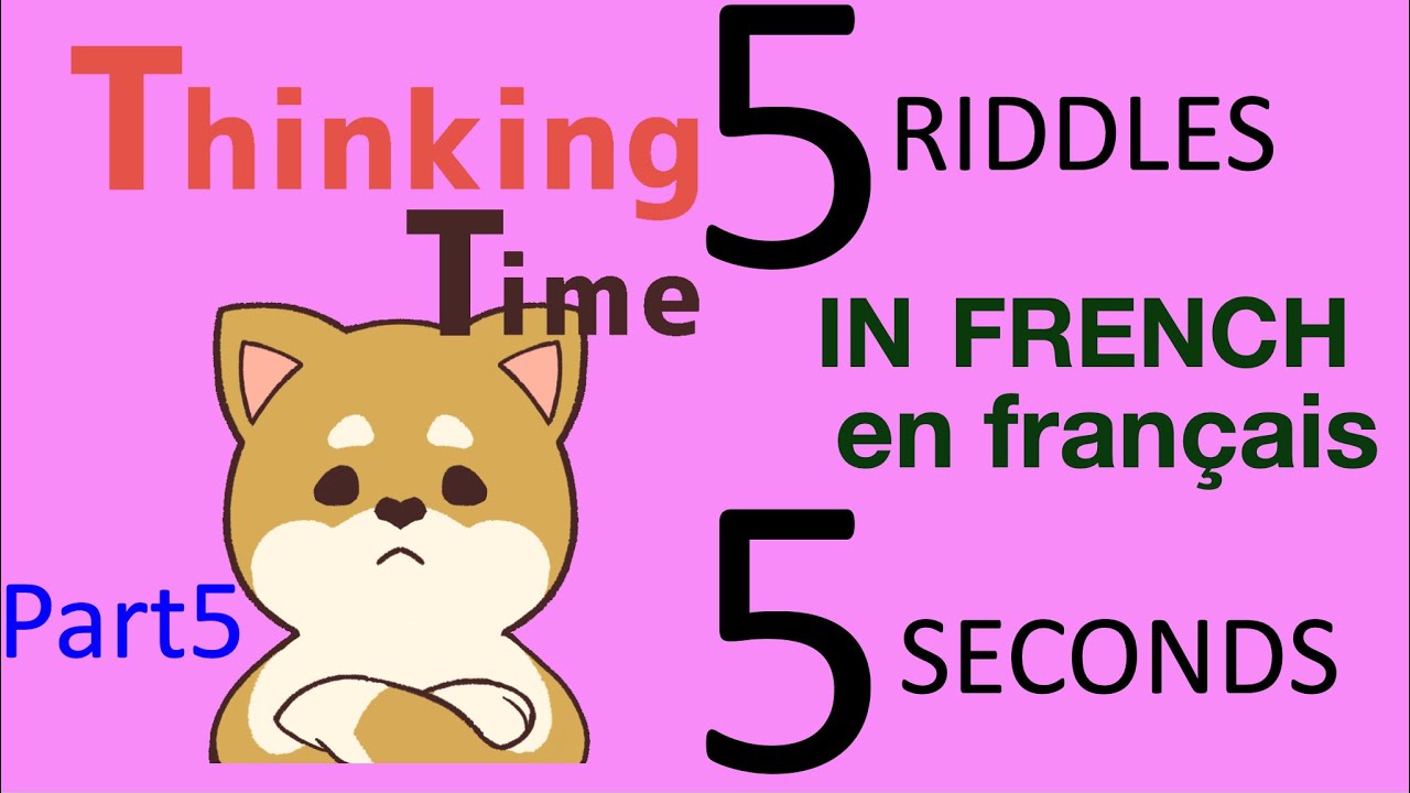 5 Riddles 5 Seconds - Part5 | Nila's Riddles | Learn French With Nila ...