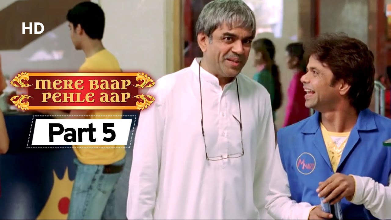 Mere Baap Pehle Aap Part 5 - Bollywood Comedy Movie - Akshay Khanna ...