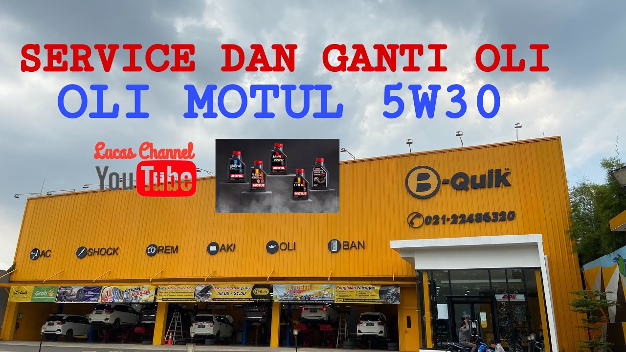 SERVICE BERKALA PAKAI MOTUL 5W30 DI BQUIK DAAN MOGOT JAKARTA BARAT # ...