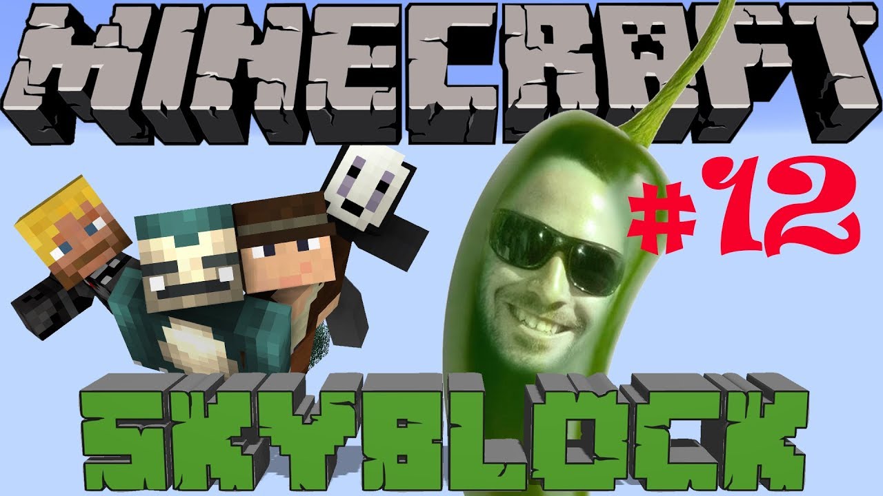 Minecraft - Skyblock #12: Jalapeño Skin - YouTube
