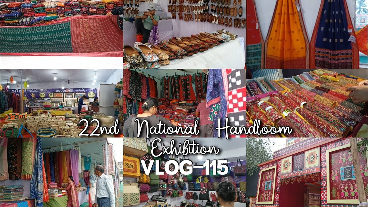 22nd National Handloom Exhibition 2024 || Exhibition Ground,Unti-3 ...