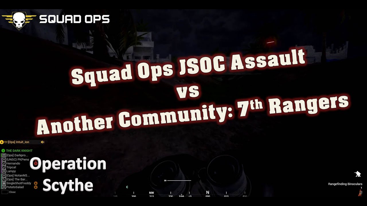 Conducting a JSOC Assault Against Another Community l [Squad Ops Operation Event] l Operation ...