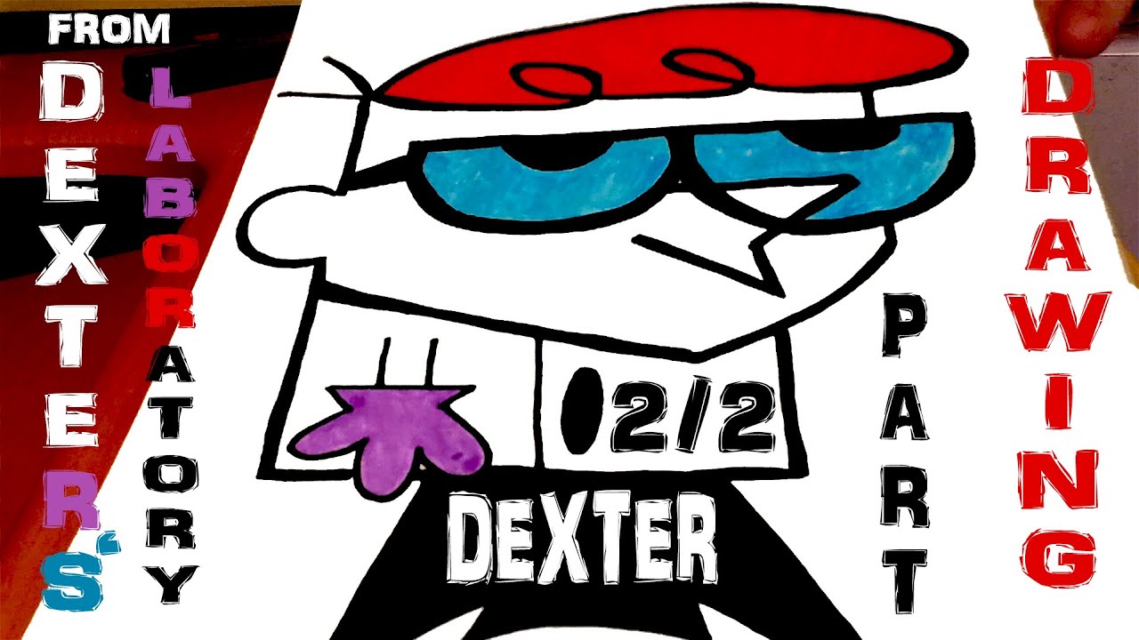 How to Draw Dexter's Laboratory DEXTER Boy Genius Step by Step Easy ...
