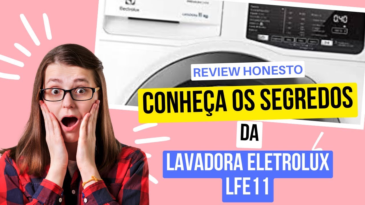 Conheça os segredos da lavadora de roupas lfe11 Eletrolux. Unboxing e ...