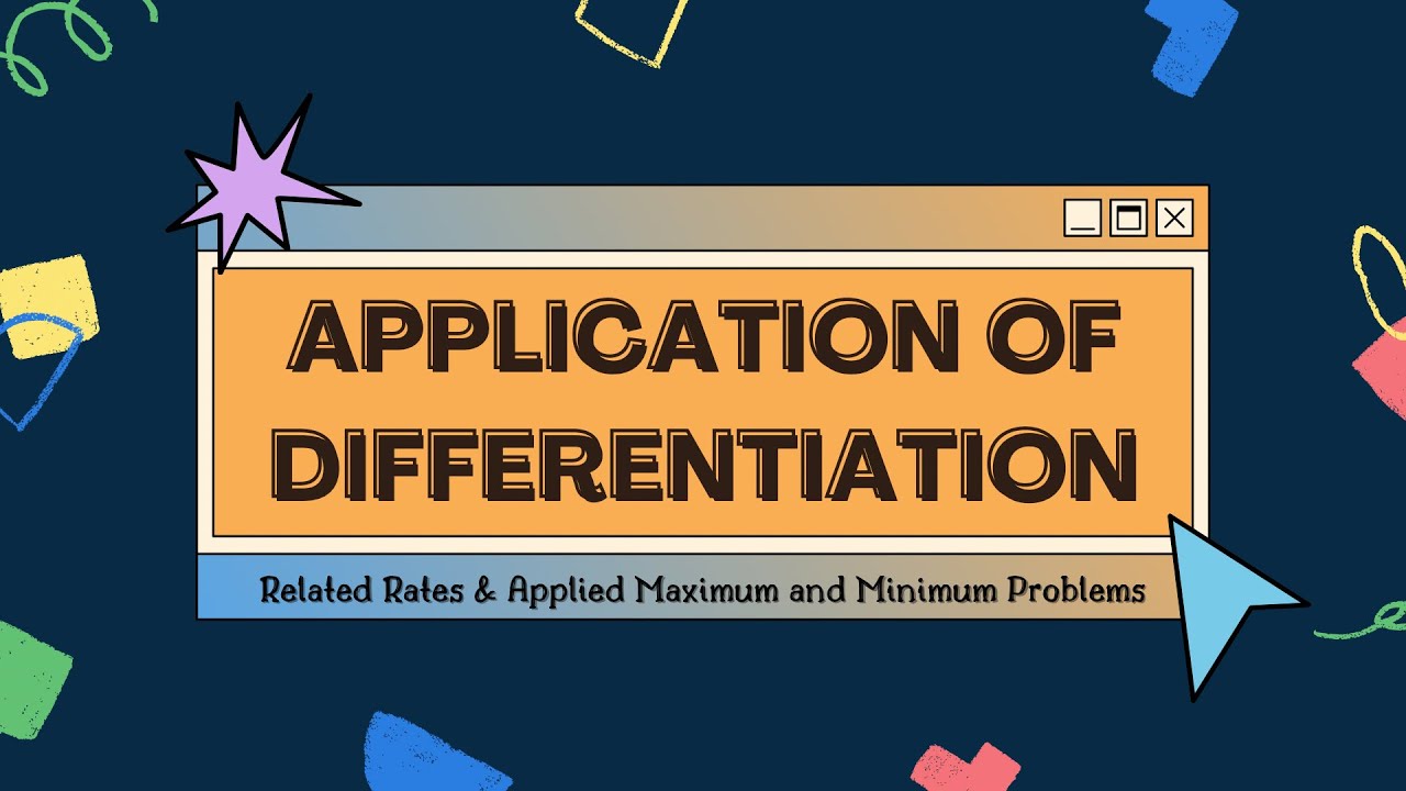APPLICATION OF DIFFERENTIATION | MAT183 | JCDCS1102A - YouTube