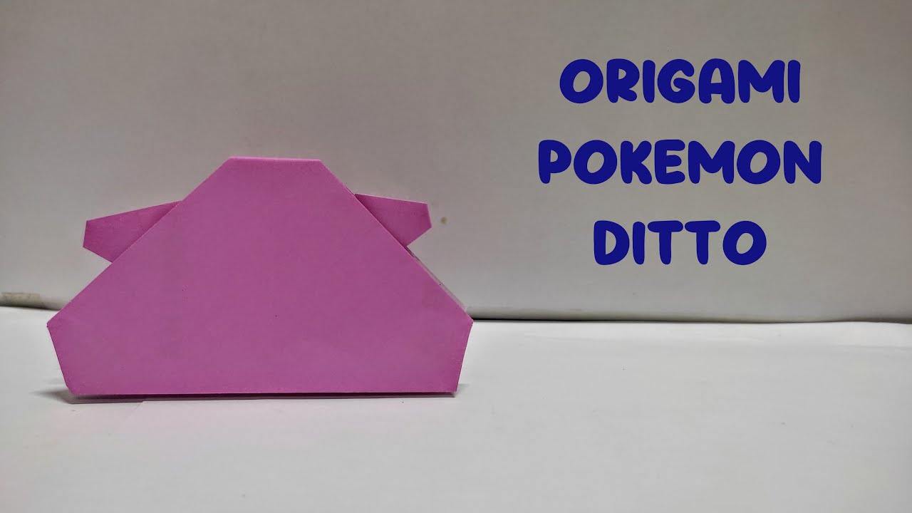 How to make Pokemon Ditto Easy - Origami Pokemon Ditto (Pokemon Go ...