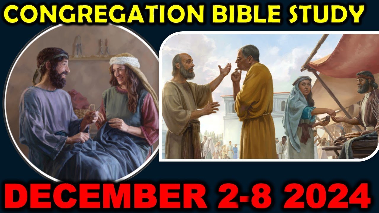 Congregation Bible Study Week of December 2-8 2024 bt chap. 19 ¶1-5 ...