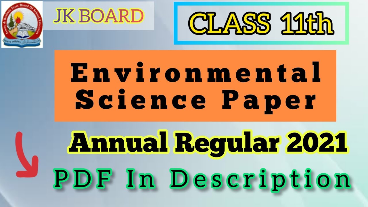 JKBOSE CLASS 11 EVS PAPER 2021 Annual Regular Kashmir Division🔥 J ...