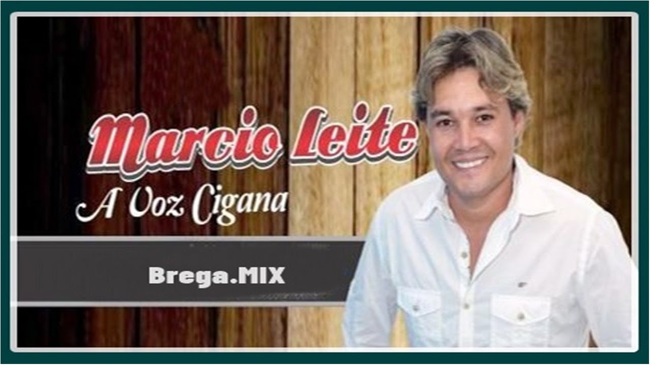 Marcio Leite 2014 - O MELHOR DO ARROCHA - YouTube
