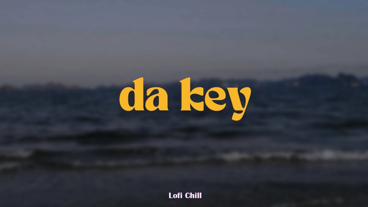 Da Key - GUrbane x Quanvrox「Lofi Ver.」/ Official Lyrics Video - YouTube