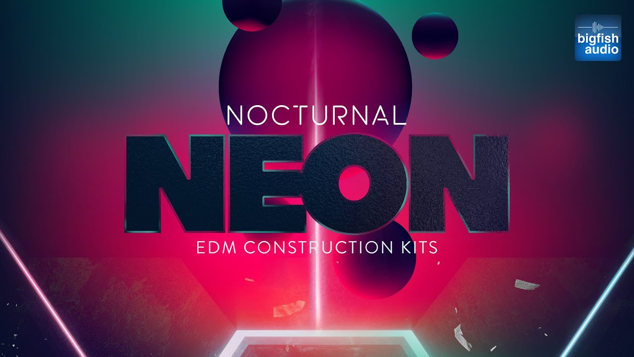 Nocturnal Neon: EDM Construction Kits | Demo Track - YouTube