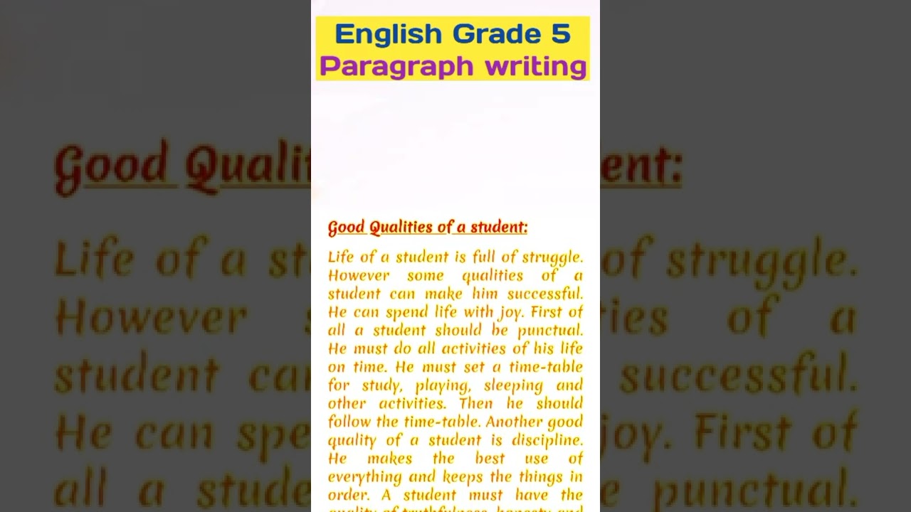 English Grade 5 Paragraph Writing Qualities Of A Good Students english-grade-5-paragraph-writing-qualities-of-a-good-students