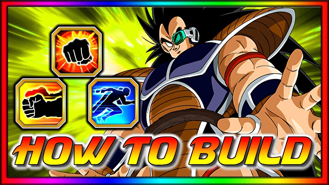 How To Build PHY Raditz DBZ: Dokkan Battle - YouTube