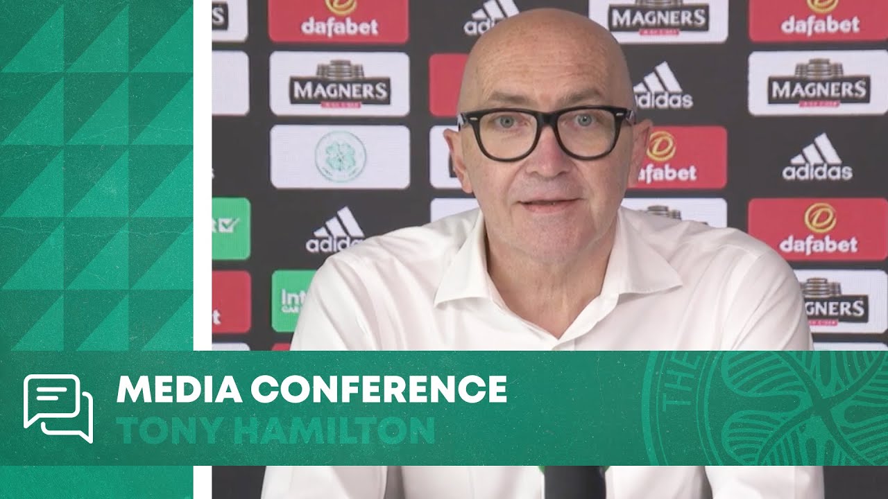 Full Celtic Media Conference: Foundation CEO Tony Hamilton on # ...